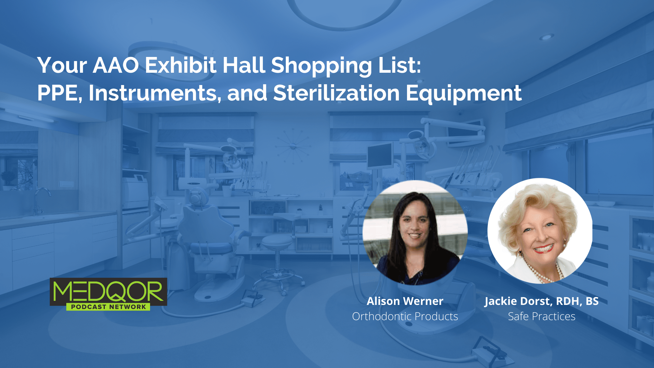 Your AAO Exhibit Hall Shopping List: PPE, Instruments, and Sterilization