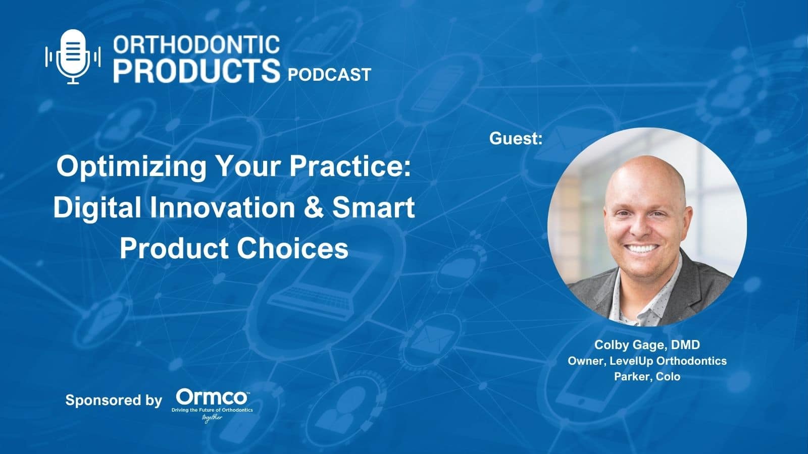 Optimizing Your Practice: Digital Innovation & Smart Product Choices